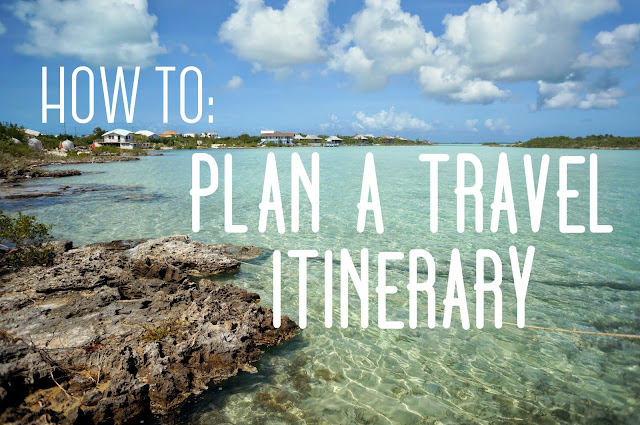 How To: Plan a Trip Itinerary