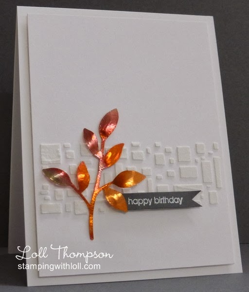 Stamping with Loll: Copper Birthday