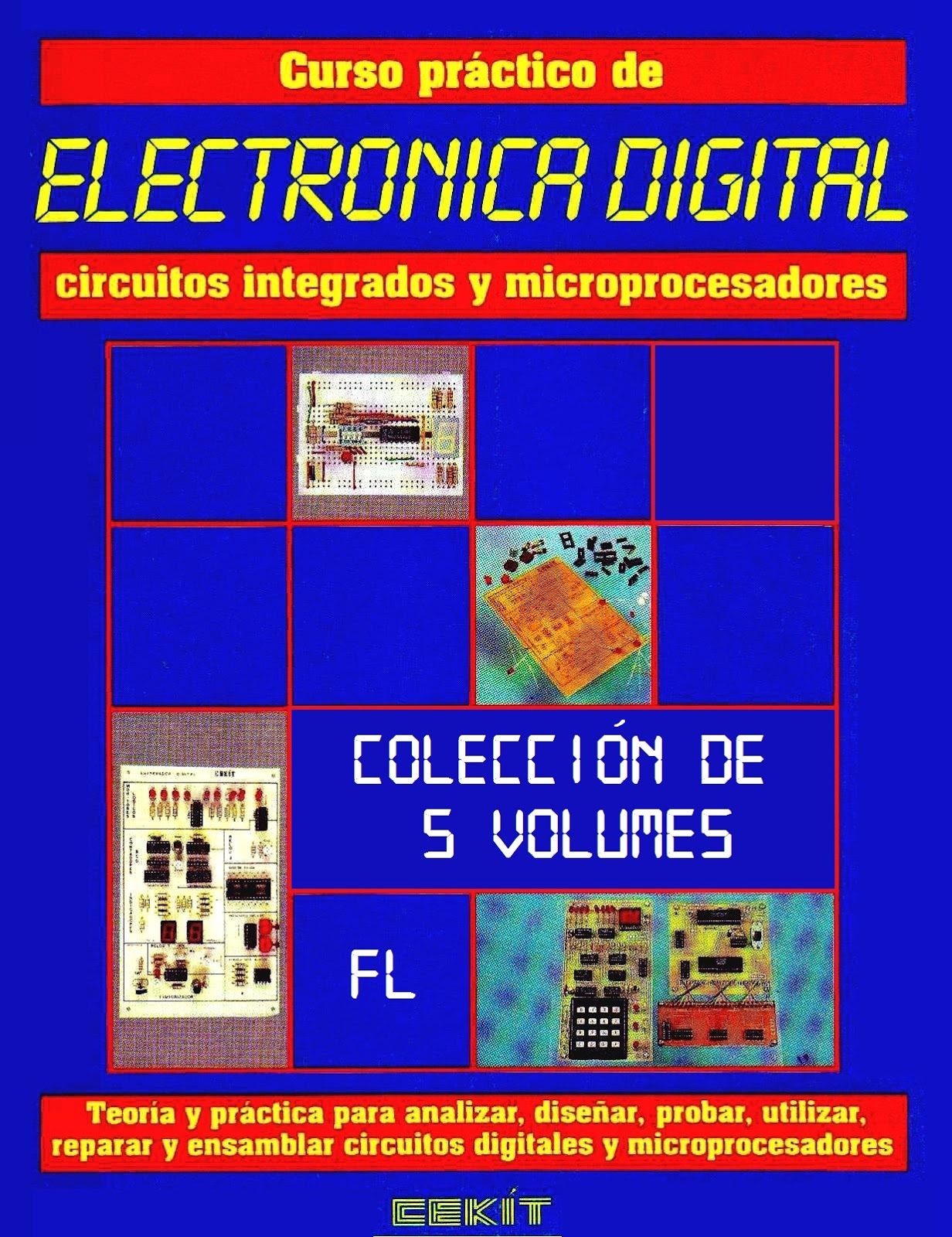 Curso Práctico de Electrónica Digital CEKIT