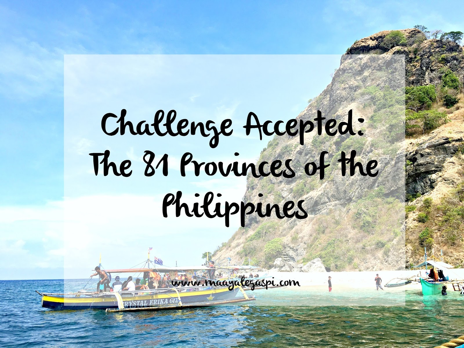 Challenge Accepted: The 81 Provinces of the Philippines - Living in the ...