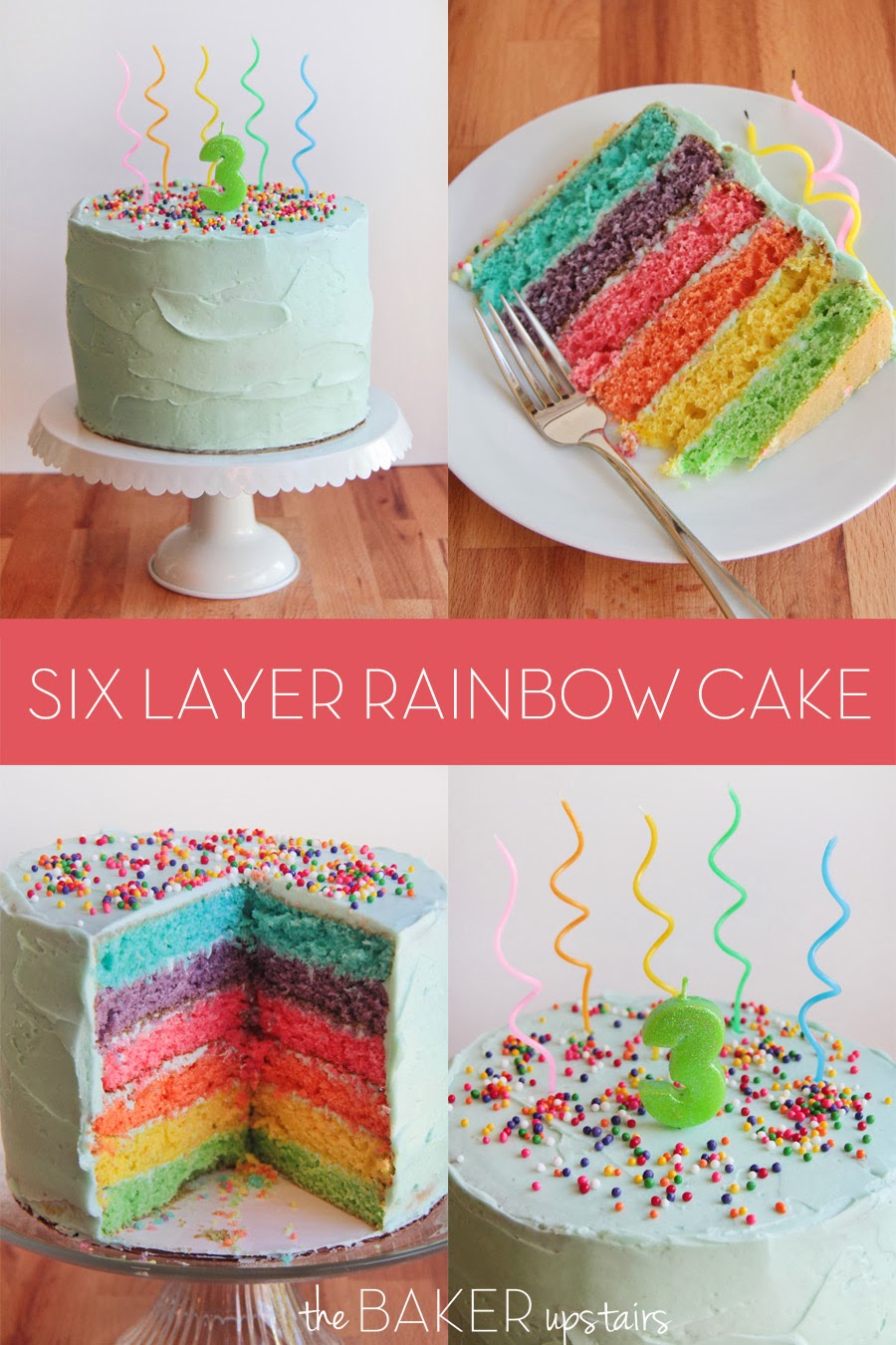 The Baker Upstairs: Six Layer Rainbow Cake