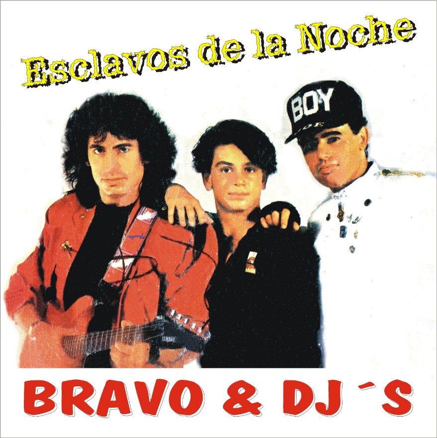 Bravo & DJ's - Esclavos De La Noche (CD Album) - 1990
