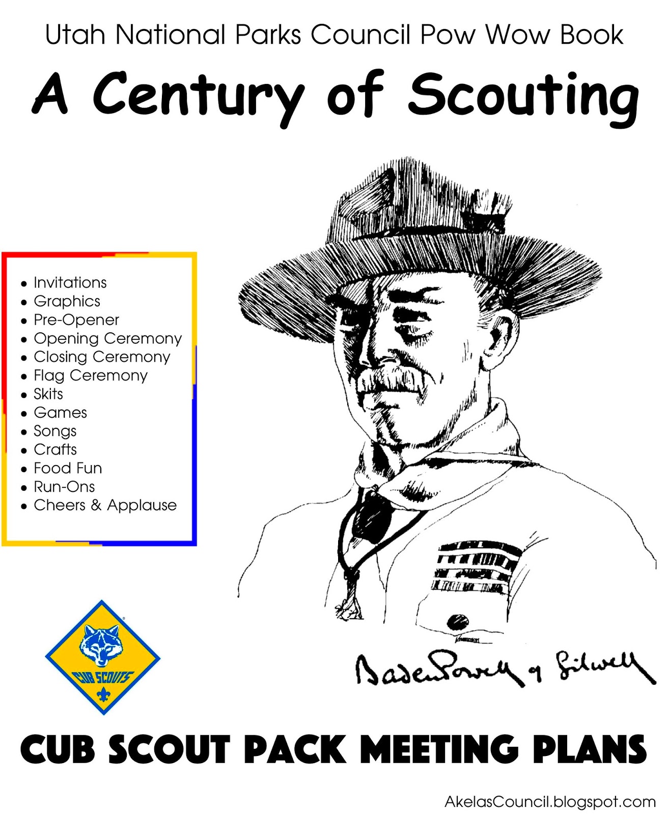 Akela's Council Cub Scout Leader Training: A Century of Scouting - Cub ...