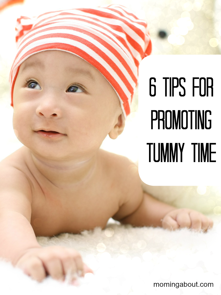 Moming About: 6 Tips for Promoting Tummy Time