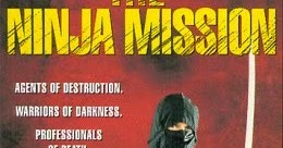 Comeuppance Reviews: The Ninja Mission (1984)