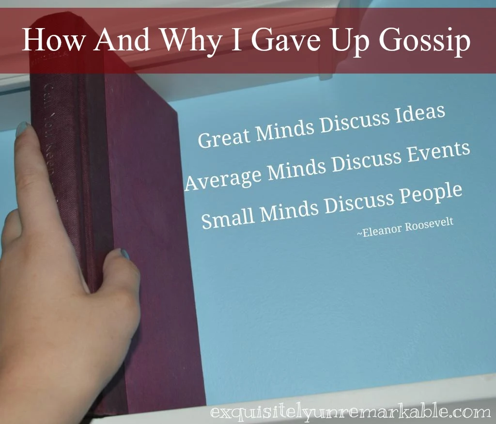 Elevating The Conversation Beyond Gossip - Exquisitely Unremarkable