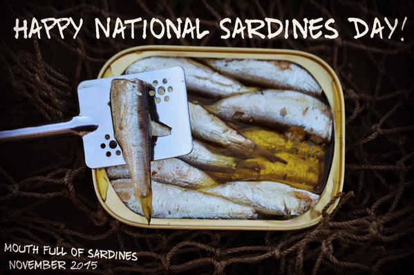 Mouth Full of Sardines: National Sardines Day 2015