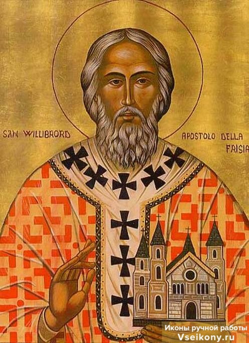 ORTHODOX CHRISTIANITY THEN AND NOW: Saint Willibrord, Archbishop of ...