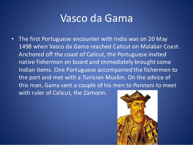 India - a Tourists paradise: Why Portuguese came to India?