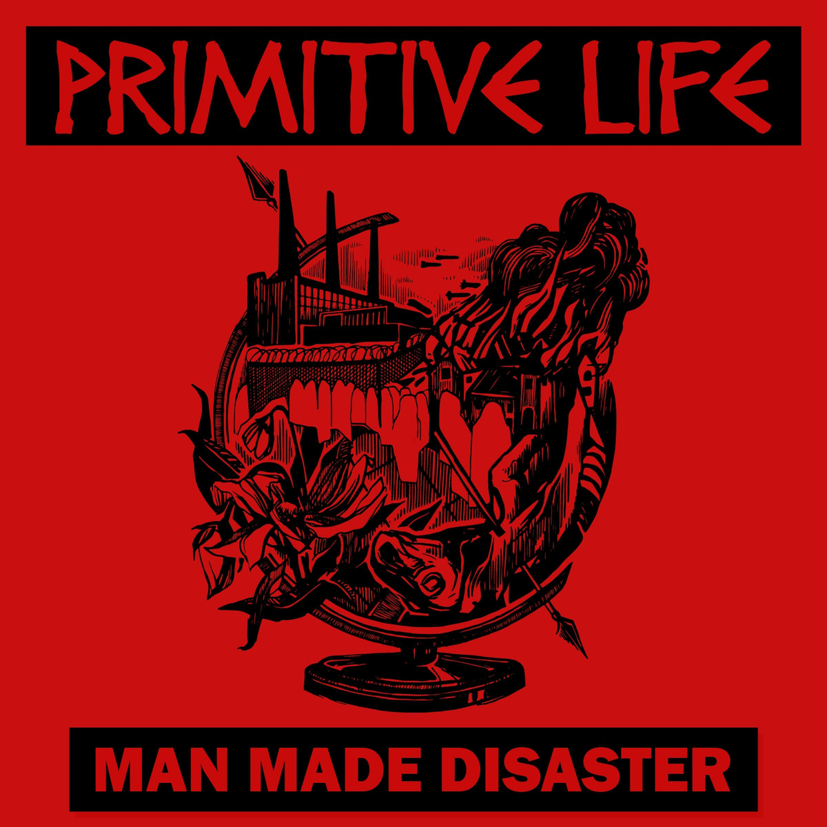 PRIMITIVE LIFE - Man Made Disaster [Review] - zitronenhund.de