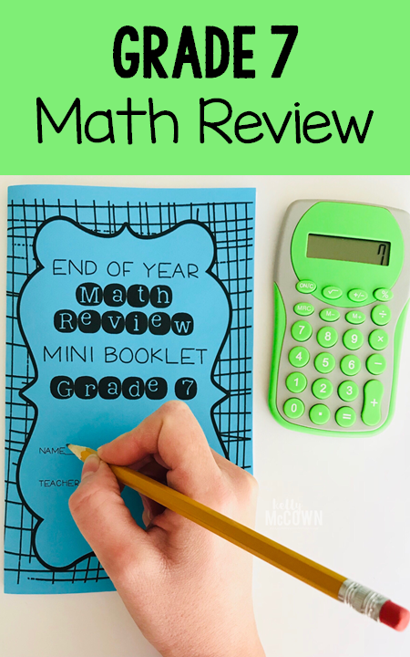 Kelly McCown: End of Year Math Review - Grade 7
