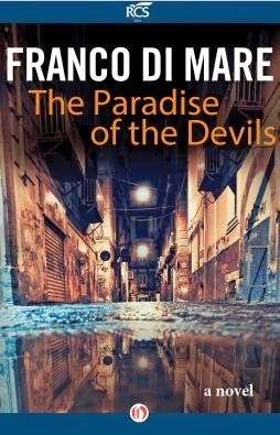 Italophile Book Reviews: The Paradise of the Devils by Franco Di Mare
