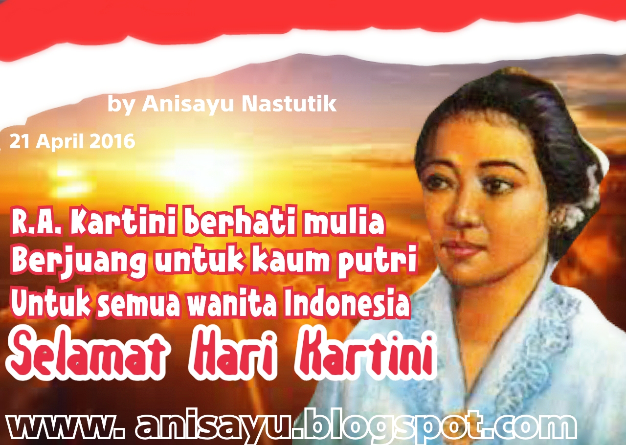 Puisi Cinta By Anisayu Puisi Pantun Selamat Hari Kartini 21 April