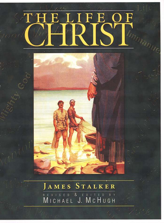 James Stalker-The Life Of Christ- ~ Recursos Cristianos