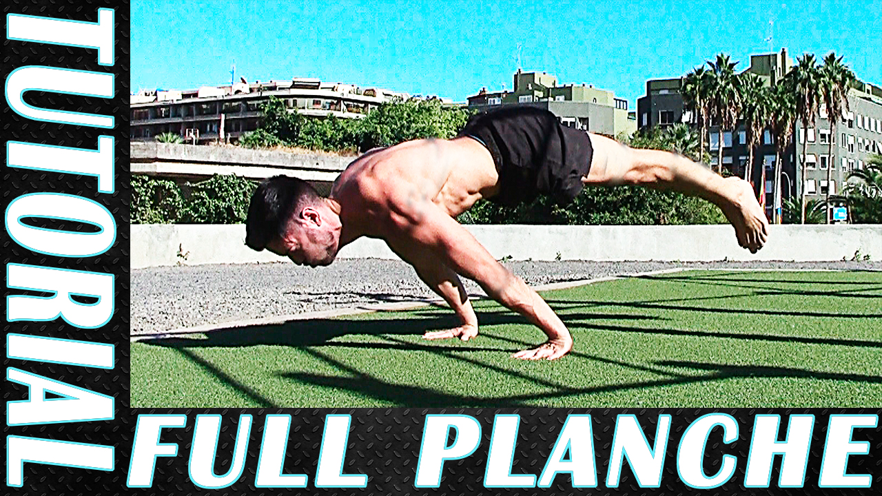 Tutorial de Full Planche - Cómo sacar la Plancha desde cero | noGravity ...