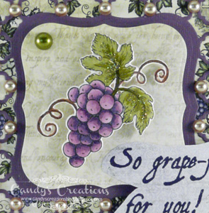 Candy's Creations: So Grape-Full For You Card