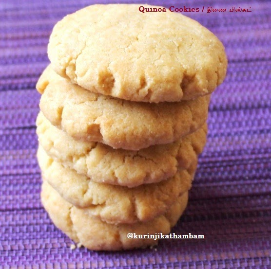 Quinoa Cookies / Thinai Biscuit | Foxtail Millet Recipes ~ Kurinji ...
