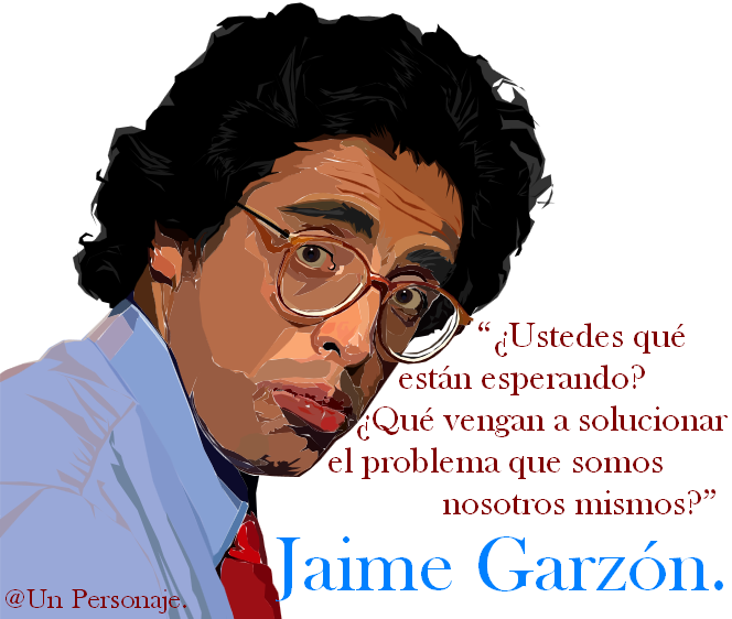 Una taza más de insomnio para el café.: Carta a Jaime Garzón Forero: