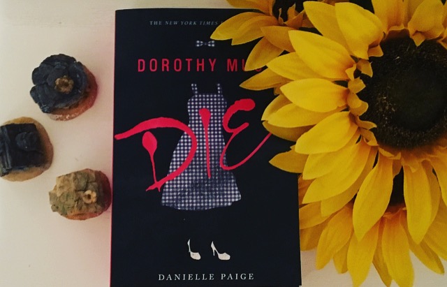 For The Love Of Dewey Dorothy Must Die By Danielle Paige Reshelved