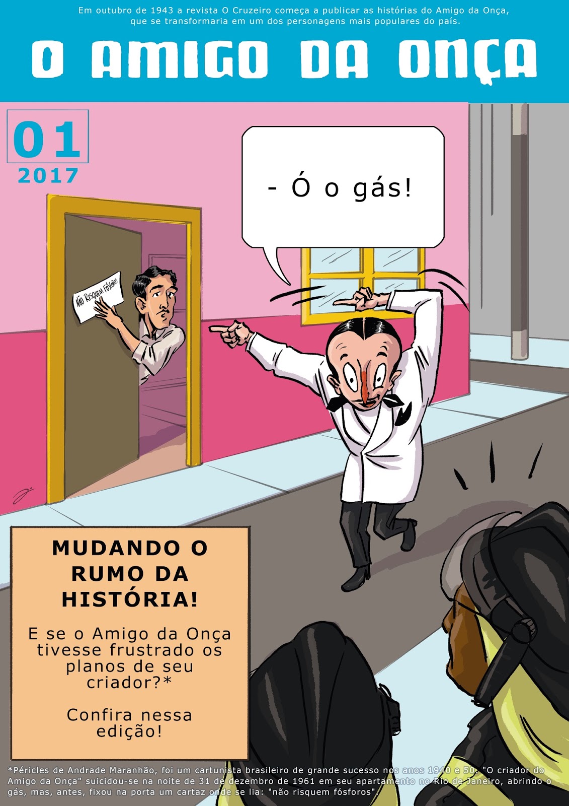 Art of DiegOº: O Amigo da Onça // Quadrinho Nacional // Exposição