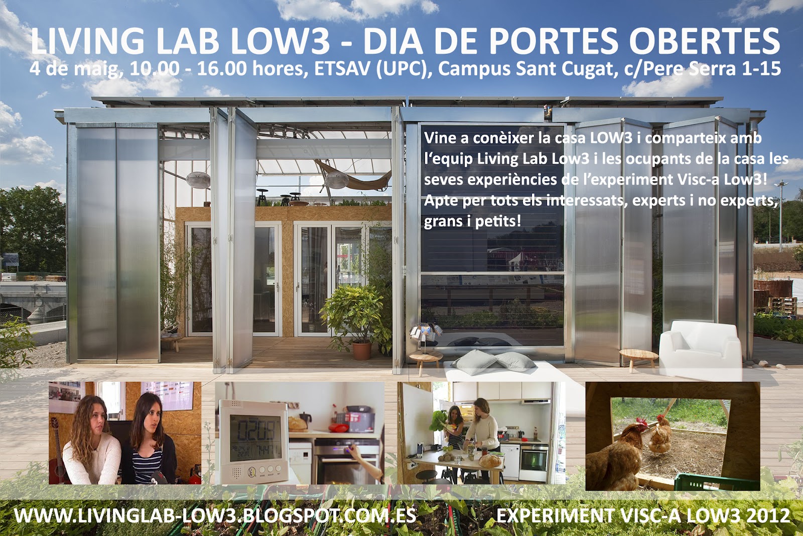 Living Lab LOW3: FIN DEL PRIMER EXPERIMENTO "VISC-A LOW3!" 2012