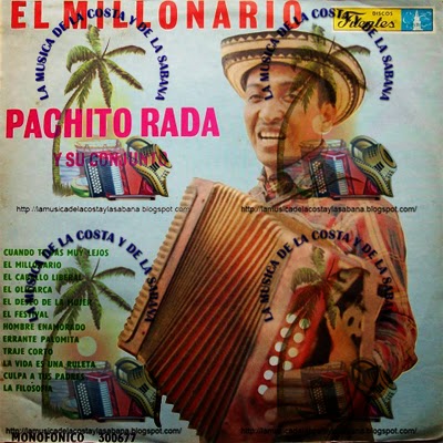 LA MUSICA DE LA COSTA Y LA SABANA: Pachito Rada y su conjunto - el ...