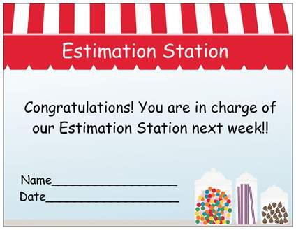 I do it for the kiddos...: Estimation Station