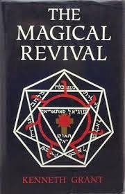 El Espejo Gótico: «El renacimiento mágico»: Kenneth Grant; libro y ...