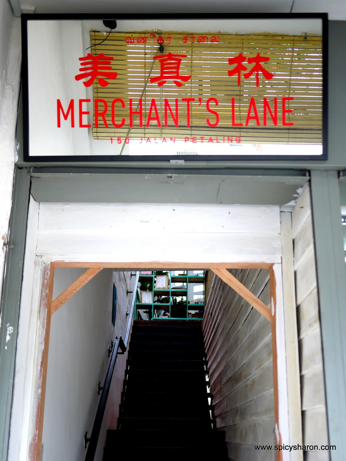 Merchant's Lane @ Jalan Petaling, Petaling Street - Of Vintage Charms ...