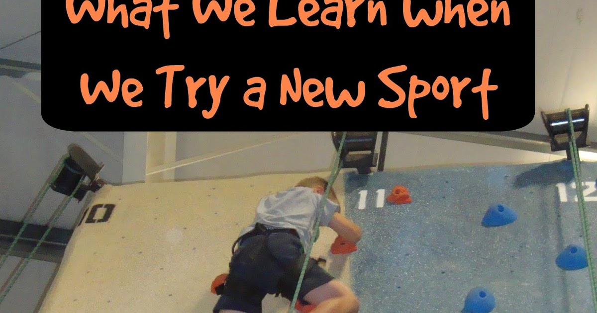 Learning a New Sport