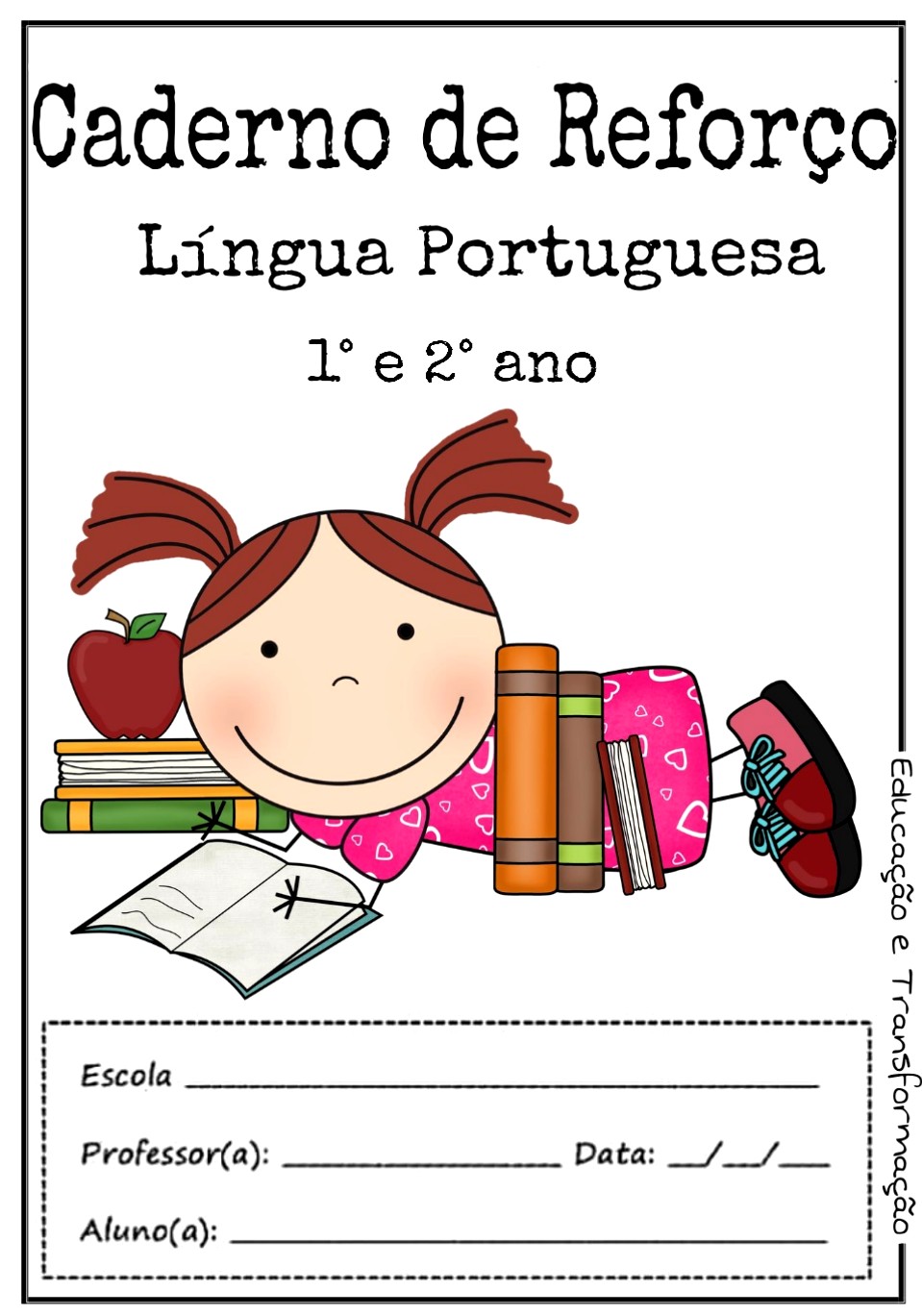 Plano De Aula Para Reforço Escolar Alfabetização - LEARNBRAZ Plano De Aula Para Reforço Escolar Alfabetização - LEARNBRAZ