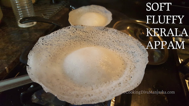 Appam recipe Kerala style- Secrets to soft,fluffy,spongy Appam made ...