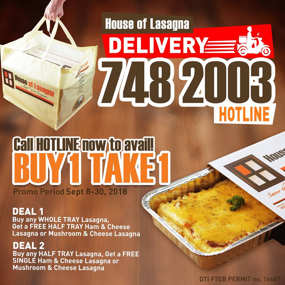 Manila Shopper: House of Lasagna Buy1 Take1 Hotline Delivery Promo ...