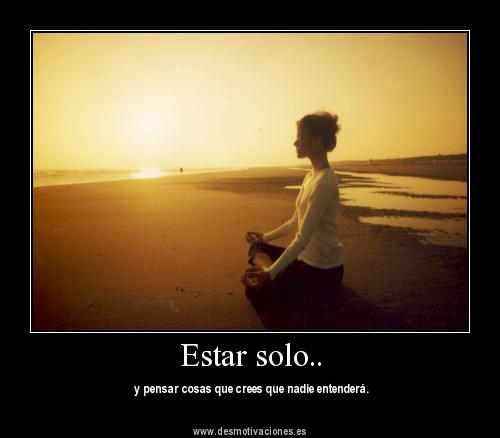 lojeda: Aprender a estar solo