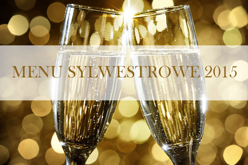 Menu sylwestrowe 2015 | Kalejdoskop Renaty