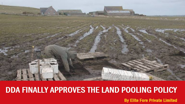 DDA finally approves land pooling policy
