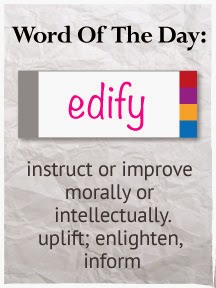 Real Life Quotes: Edify Quotes