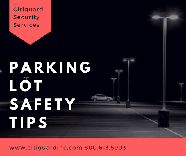 Security Guard Company Los Angeles : Parking Lot Safety Tips