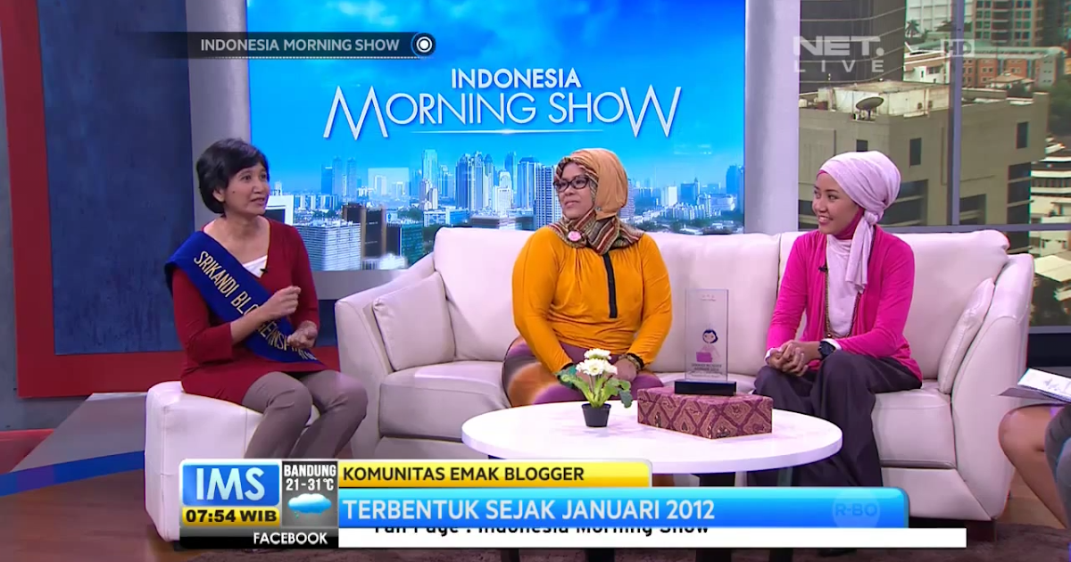 Pengalaman Live Talkshow Indonesia Morning Show NET TV