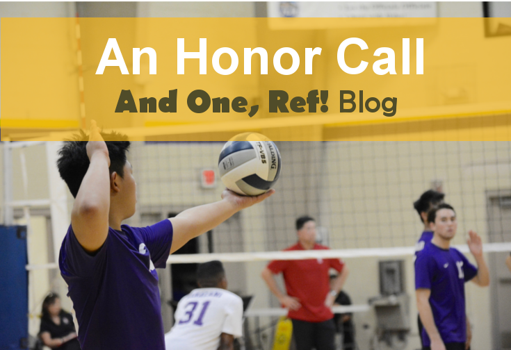 And One, Ref!: An Honor Call