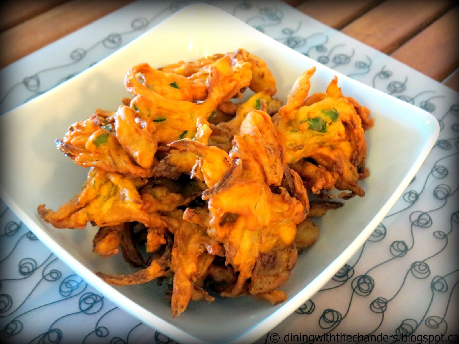 Dining with the Chanders: Onion Bhajiya