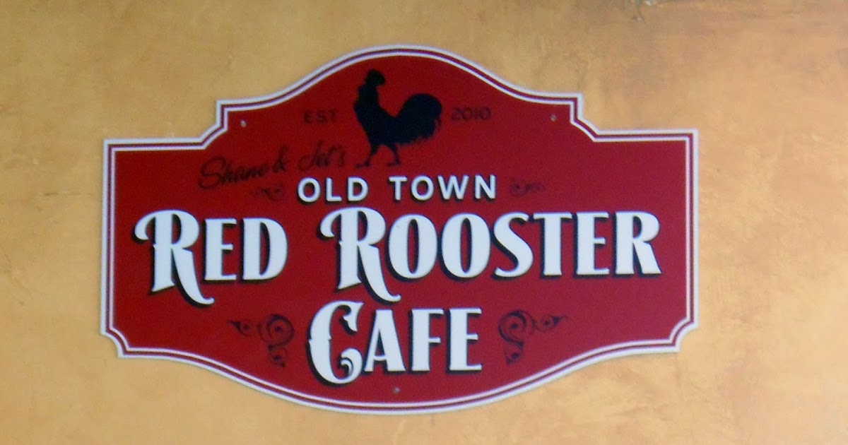 Old Town Red Rooster Cafe