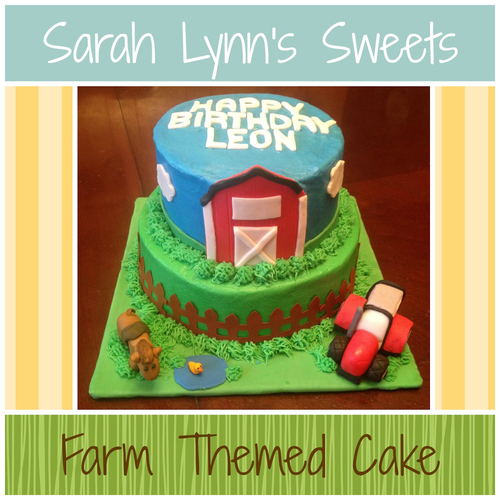Farm Cake - Part Two
