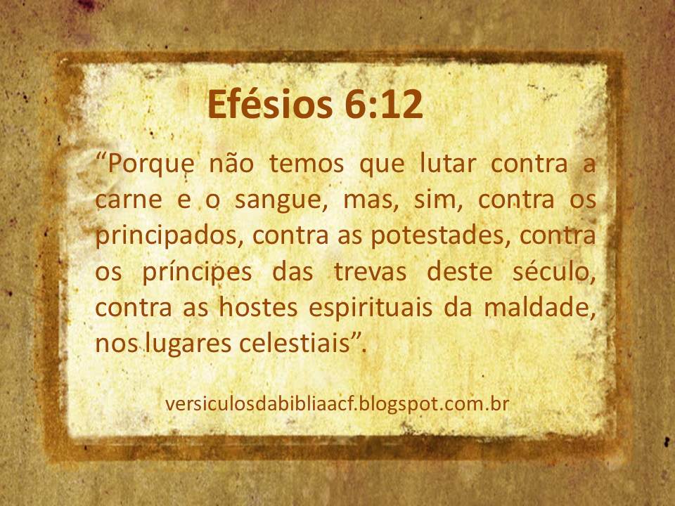 Versículos da Bíblia ACF : Efésios 6:12