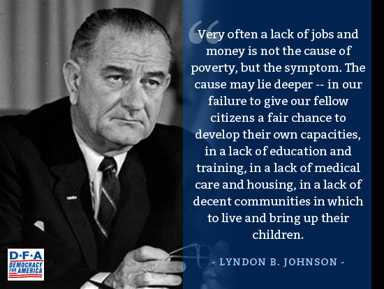 Lyndon B Johnson Poverty Quotes. QuotesGram