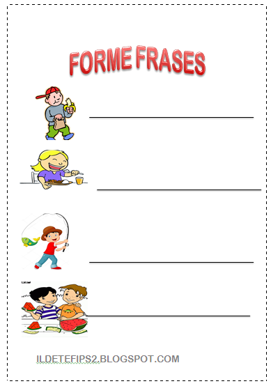 Saberes e Fazeres em Nossas Mãos: FORME FRASES