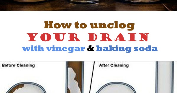 How to unclog your drain with vinegar and baking soda