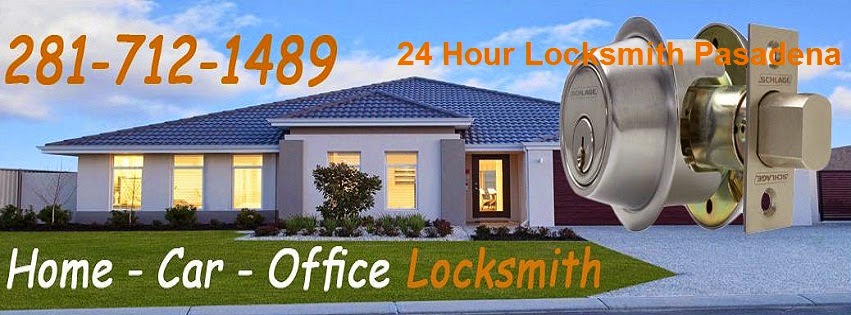 24 Hour Locksmith Pasadena TX
