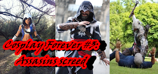 JgamersN: Cosplay Forever #3 :assassin's creed