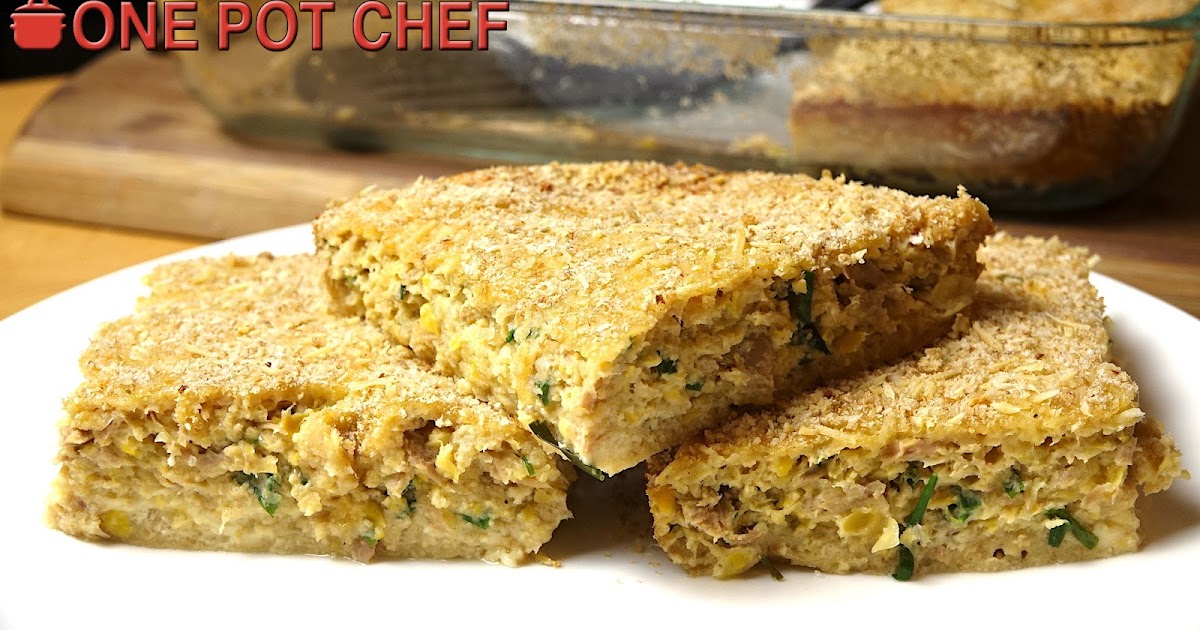 The One Pot Chef Show: Tuna and Corn Crustless Quiche | One Pot Chef